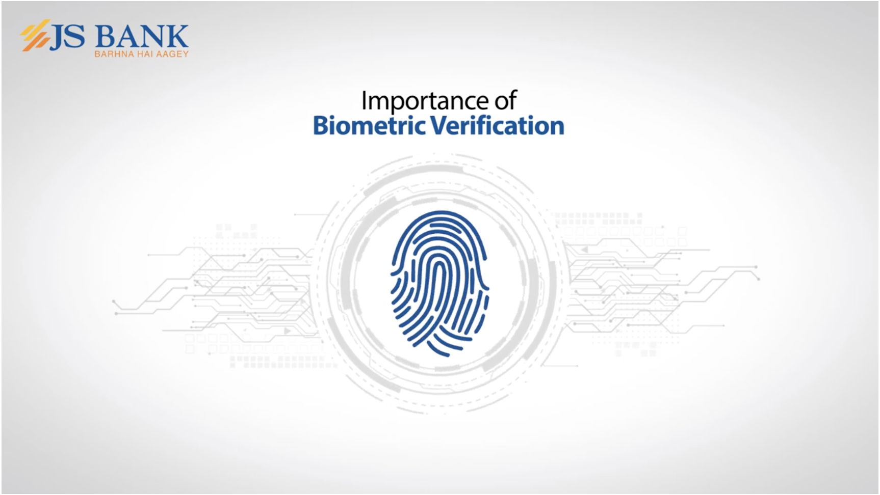 Biometric Verification Process | JS Bank